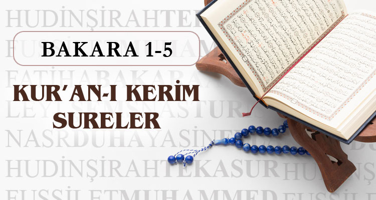 Bakara 1-5 Elif Lam Mim Okunuşu, Anlamı, Arapça Yazılışı, Tefsiri ...