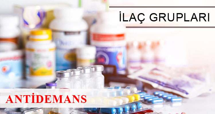 Antidemans İlaç Grubu Nedir Nelerdir? | Hür Katip