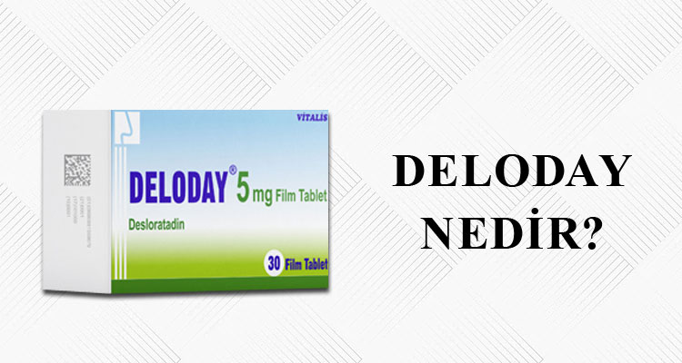 Deloday İlacı Nedir? Ne İçin Kullanılır? Deloday Tablet'in Yan Etkileri ...